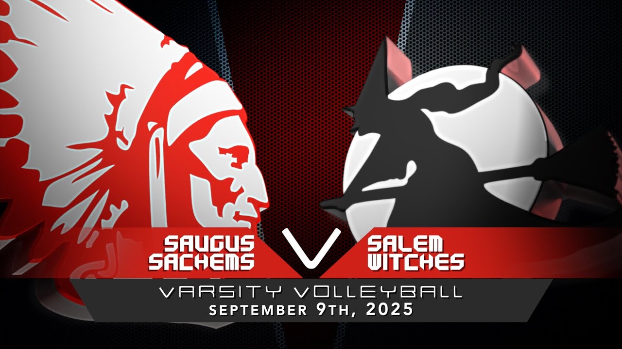 Saugus Sachems Varsity Volleyball vs Salem Witches 9/9/2025 - YouTube