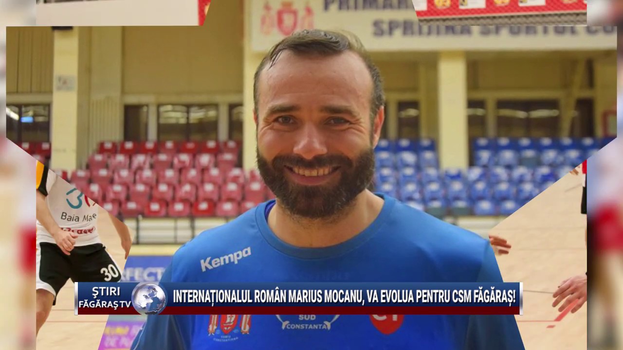 Internationalul roman Marius Mocanu, va evolua pentru CSM Fagaras ...