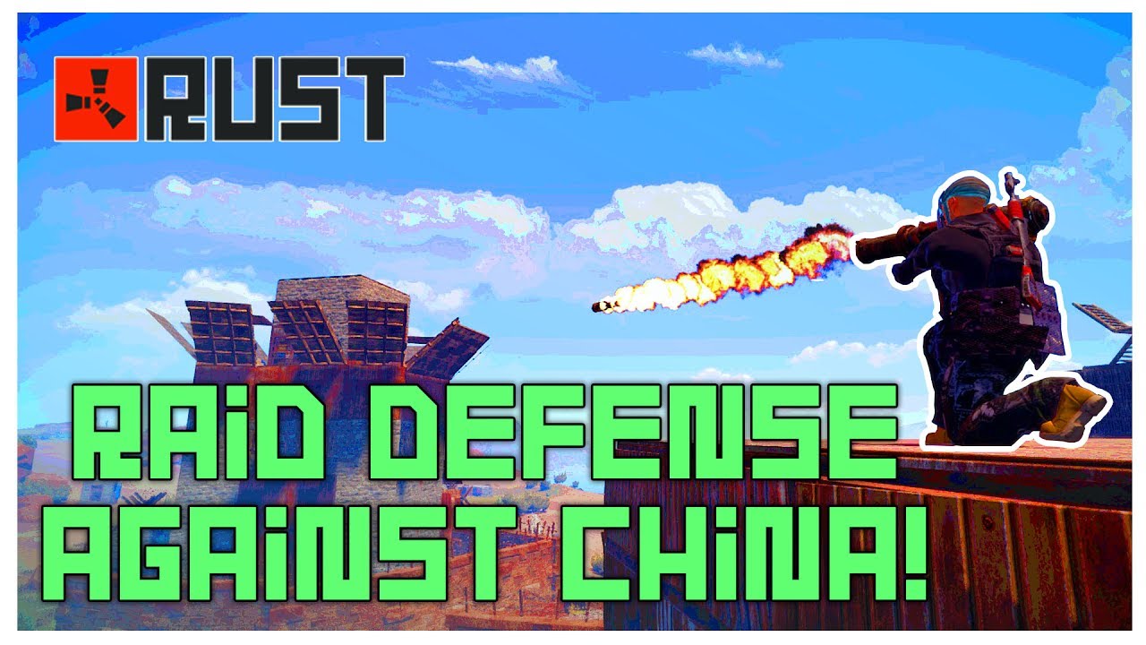 RAID DEFENSE against the CHINESE! (VANILLA Rust #9 S2) - YouTube