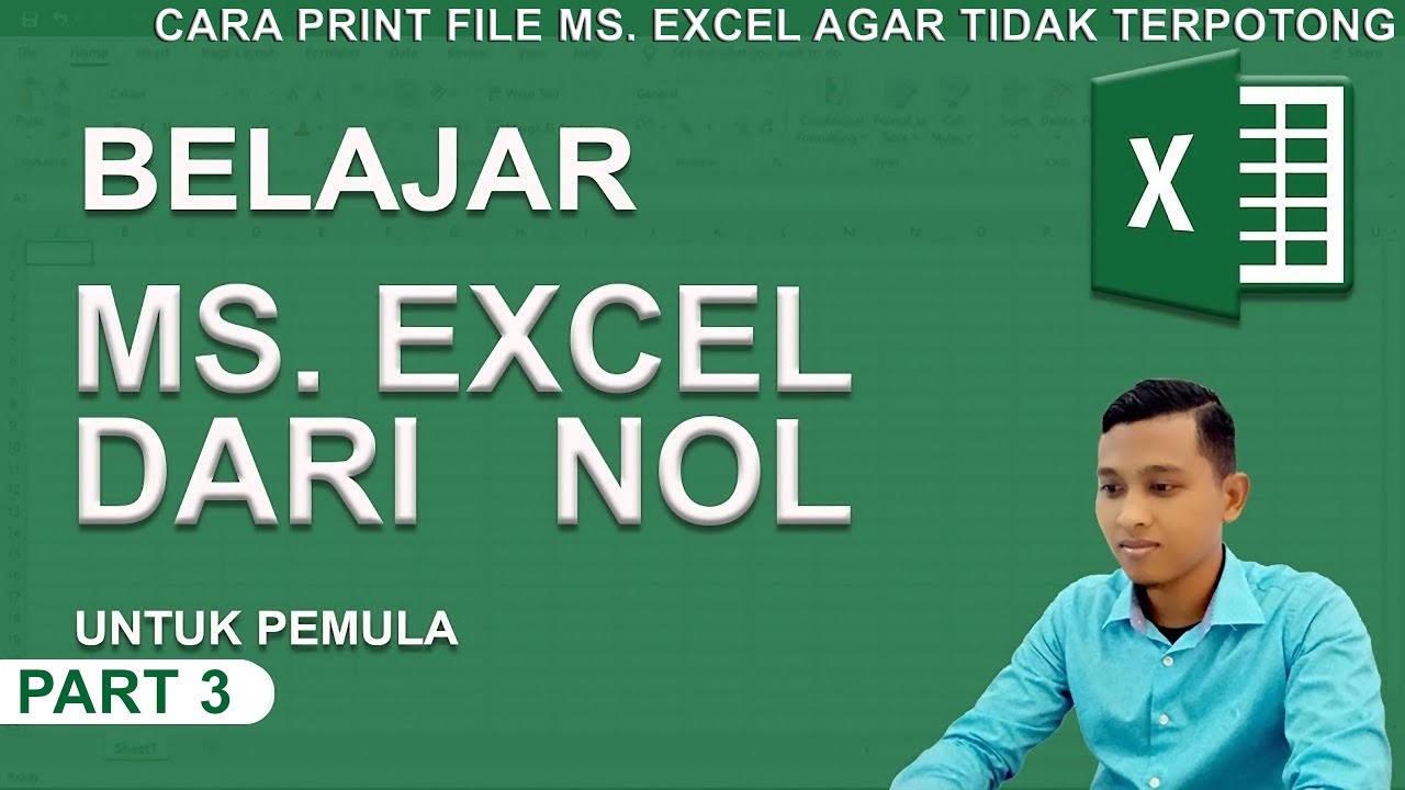 Cara Mudah Mencetak File Dari Ms Excel | Belajar Ms Excel dari Nol Part ...