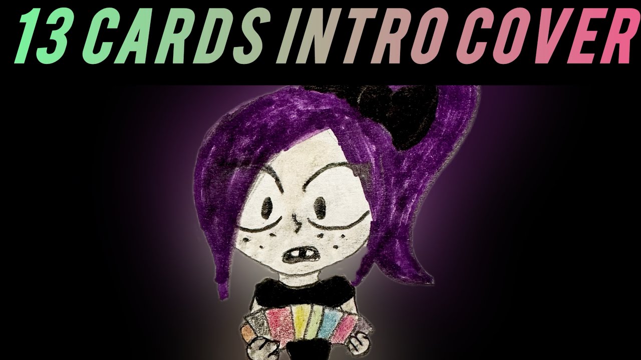 13 CARDS INTRO COVER - YouTube