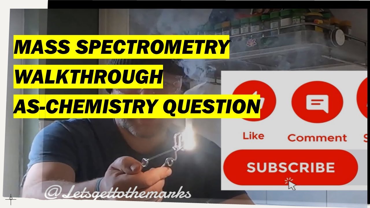 Mass spectrometry revision AS-Chemistry Question walkthrough - YouTube