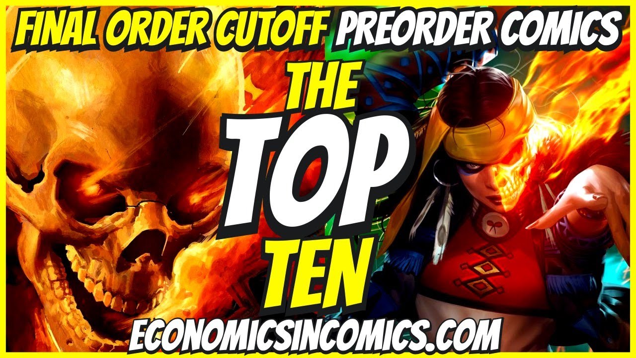 Top 10 New Preorder Comics To Buy HOT LIST 🔥 Final Order Cutoff Comic ...