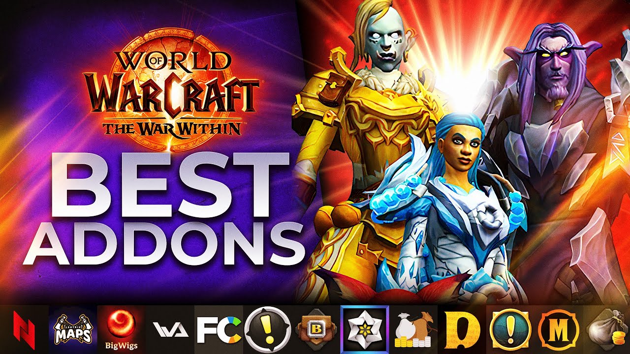 The War Within ADDONS You MUST HAVE! - YouTube
