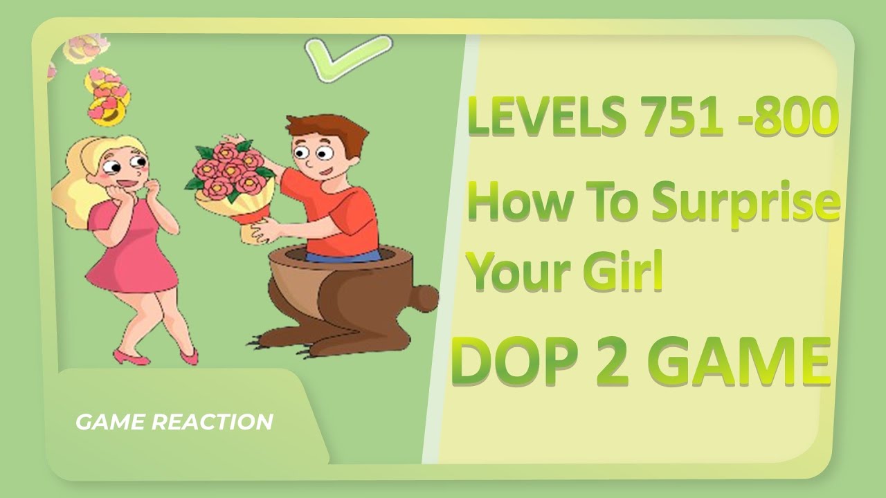 DOP 2 Game Levels 751 - 800 Delete One Part Game Walkthrough Solution ...