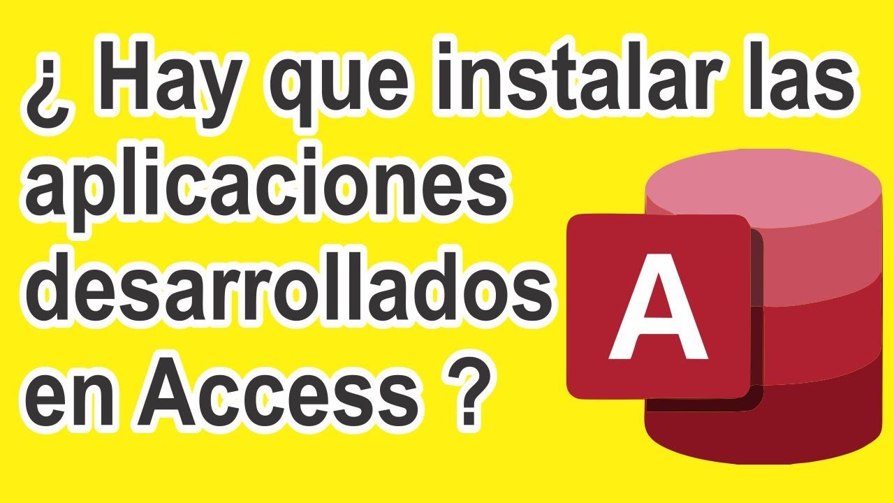 Aplicaciones desarrollados en Access son archivos. - YouTube