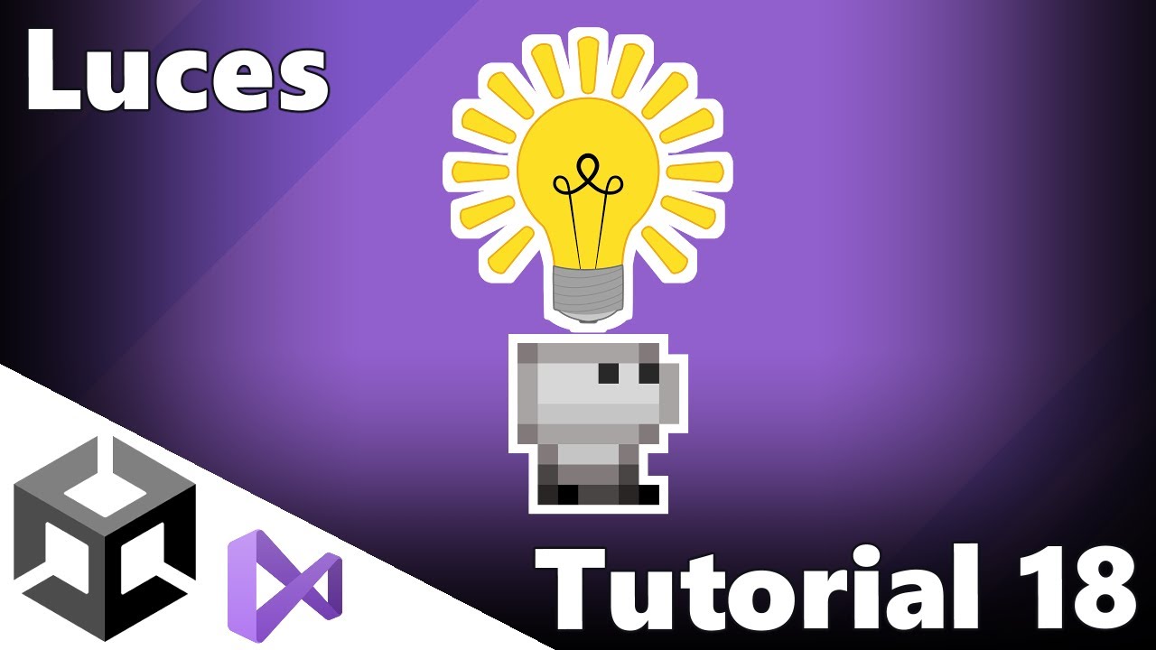 Agrega luces a tu proyecto y hazlo brillar! - Tutorial Unity episodio 18 - YouTube