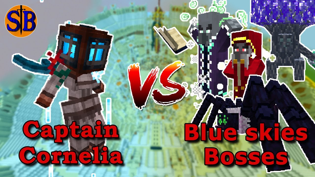 Reworked Captain Cornelia VS Blue skies Bosses | Minecraft Mob Battle ...
