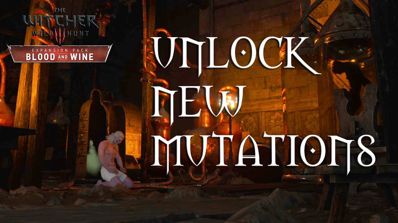 The Witcher 3 Blood and Wine Mutations - How to Research Mutations ...
