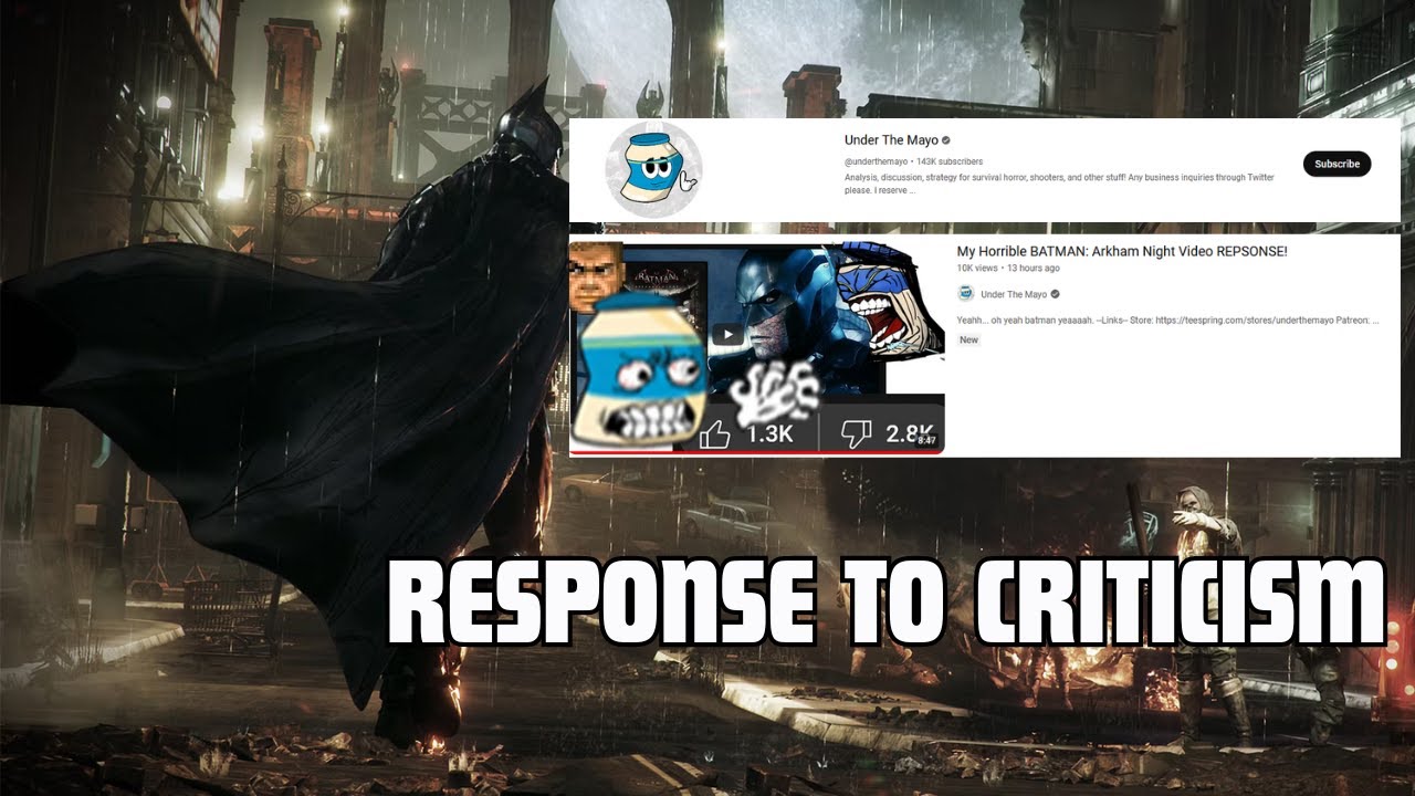 Under The Mayo Responded to Batman: Arkham Knight Criticisms - YouTube