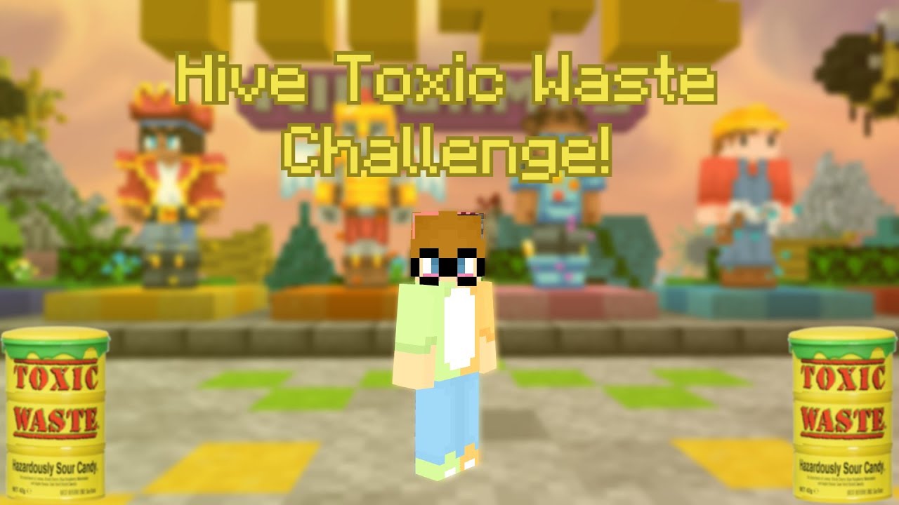 Minecraft Hive Toxic Waste Challenge! - YouTube