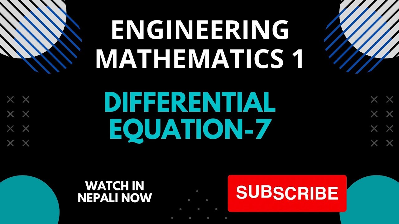 Engineering Math 1 || Differential equation -7 - YouTube