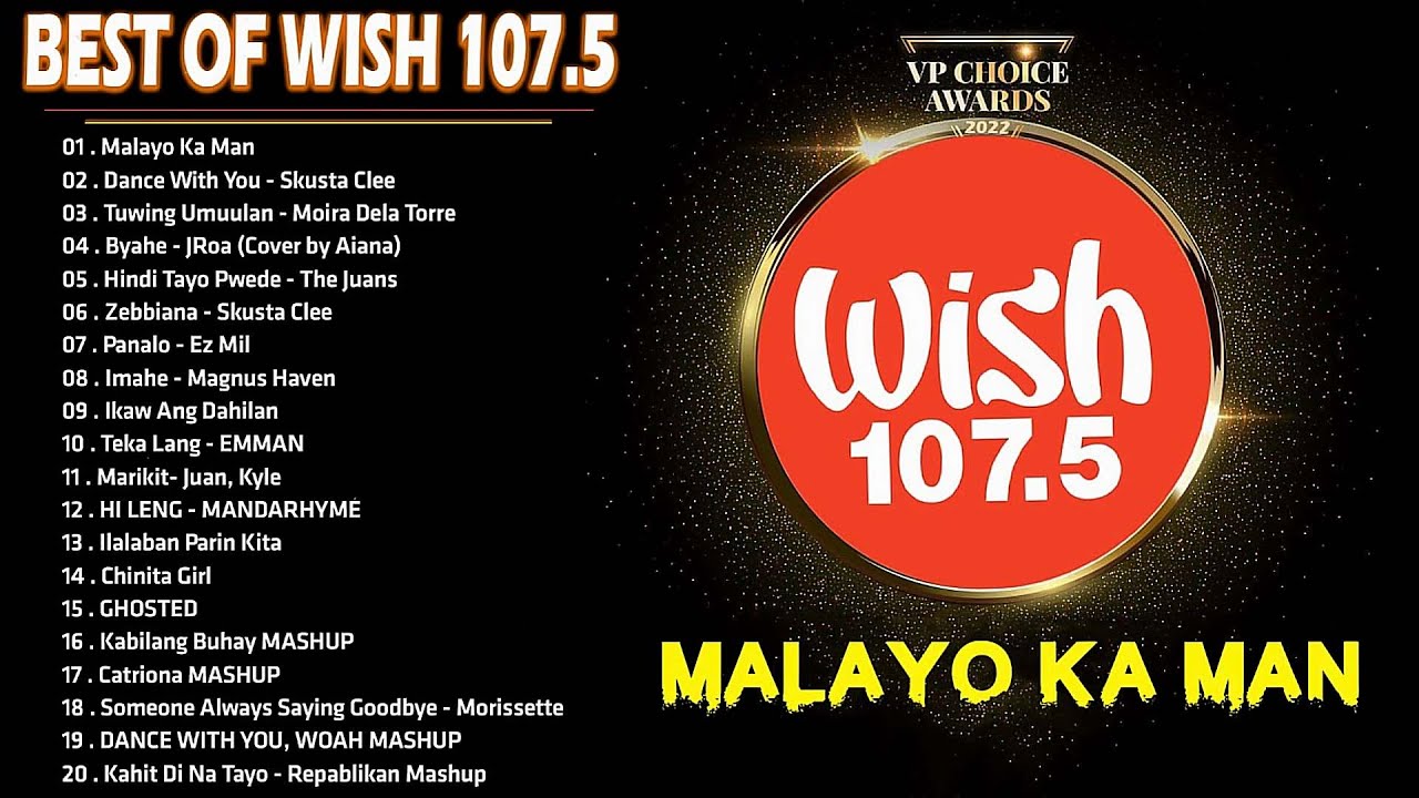 OPM Wish 107.5 Songs 2022 May - BEST OF WISH 107.5 PLAYLIST 2022 April ...