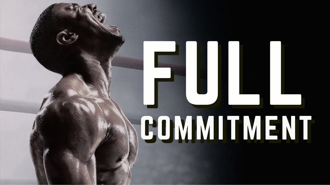 🦾 FULL COMMITMENT MOTIVATIONAL VIDEO - YouTube
