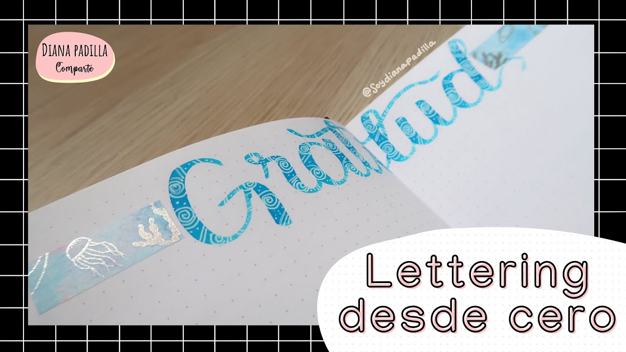1. Aprende LETTERING desde CERO (Plantillas gratis) | Diana Padilla ...