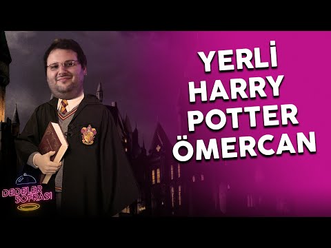 YERLİ HARRY POTTER ÖMERCAN // DEDELER SOFRASI