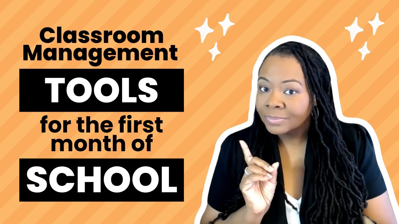 Classroom Management Tools to Use in the First Month of School - YouTube
