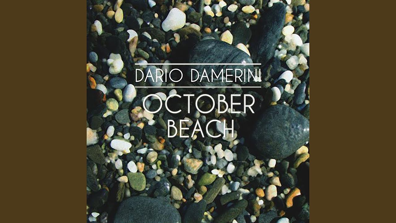 October Beach - YouTube