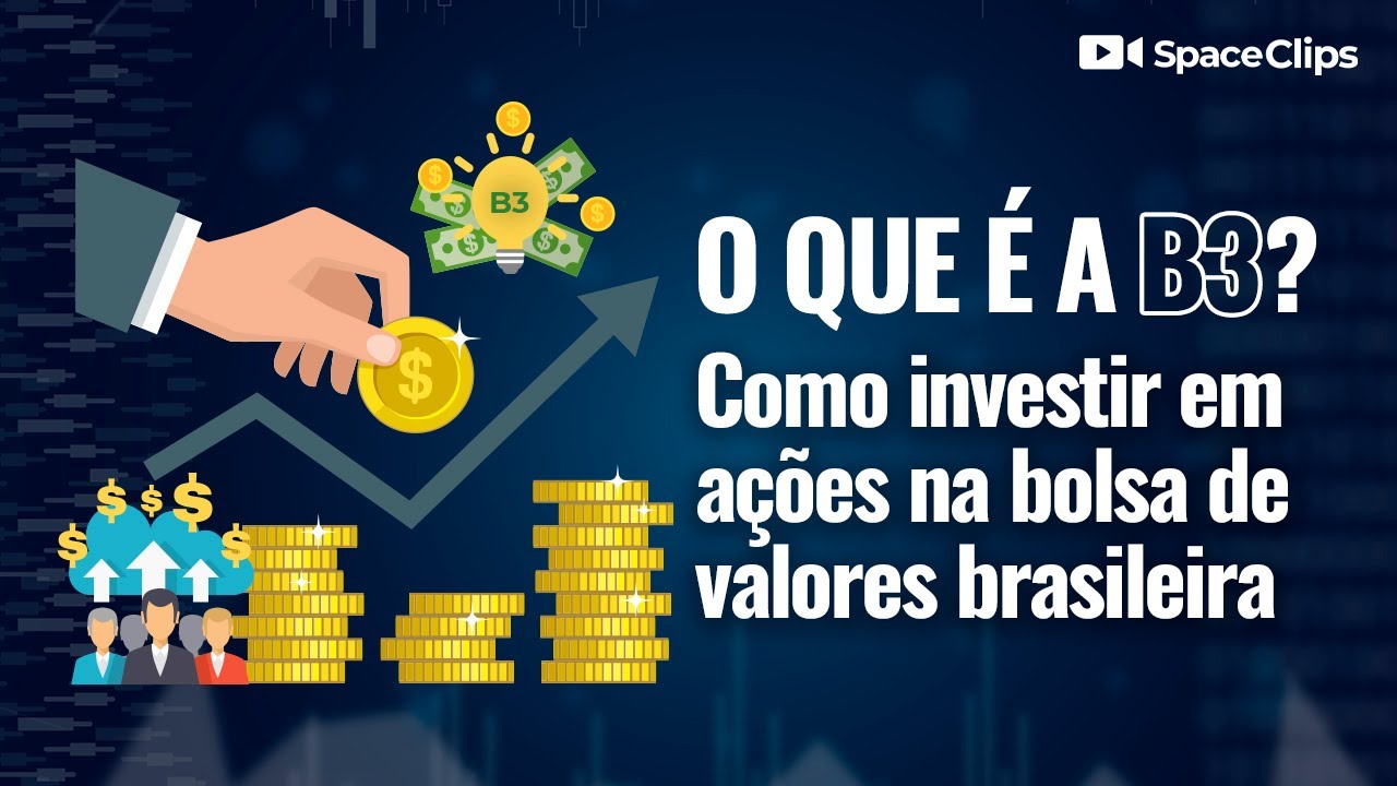 O que é a B3, a bolsa de valores brasileira, e como investir em ações ...