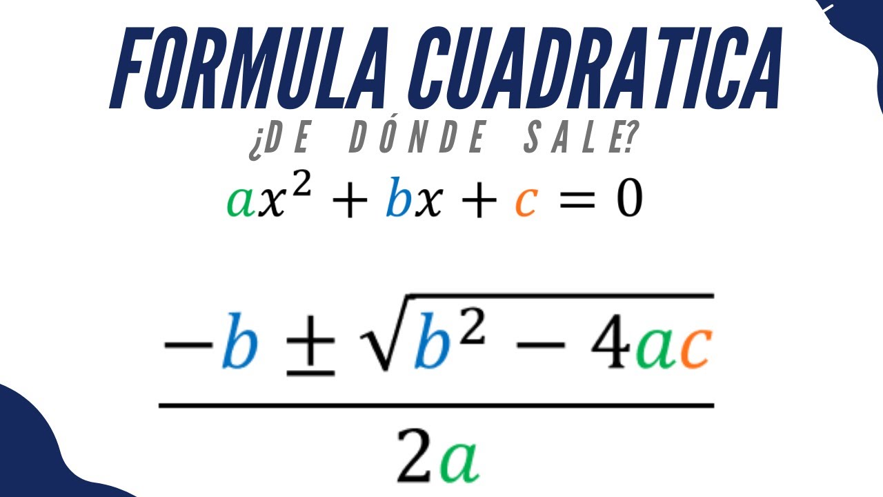 De donde sale la formula general // Formula cuadratica demostracion ...