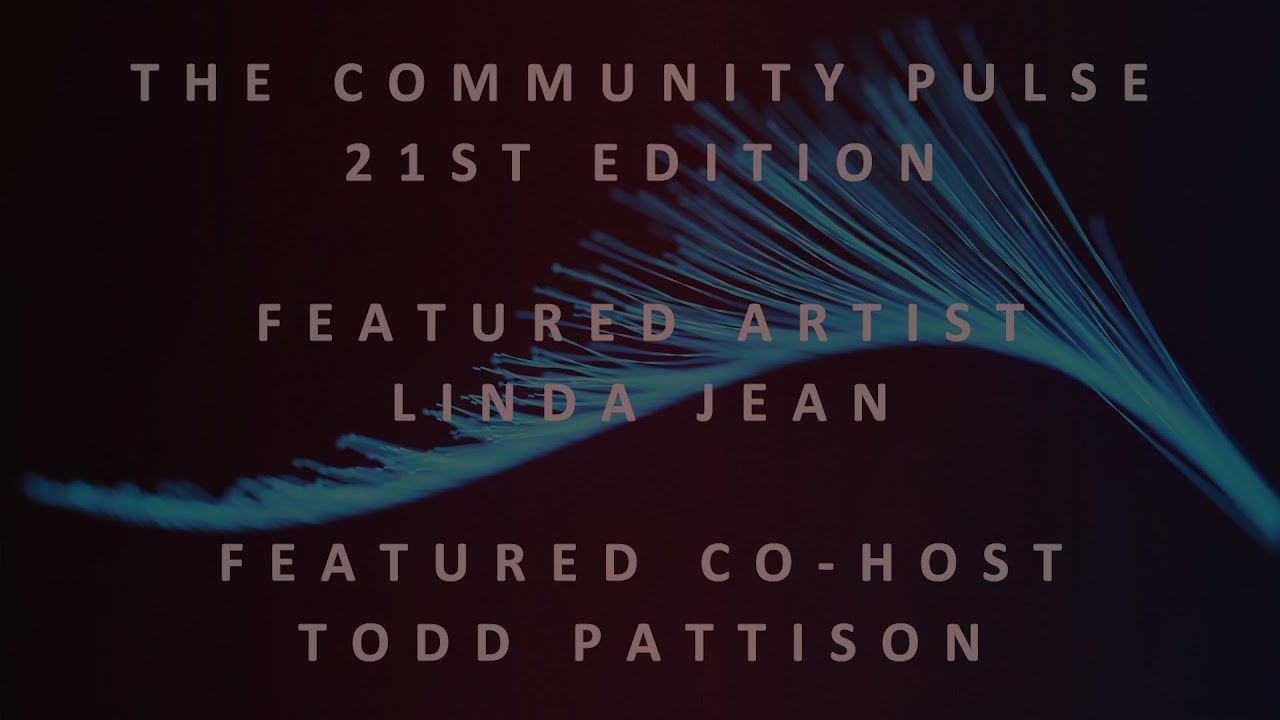 The Community Pulse - 21st Edition - YouTube