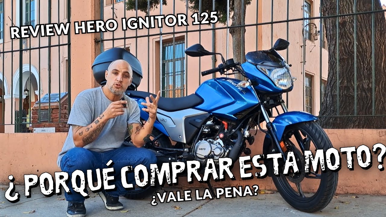 HERO IGNITOR 125 BUENA, BONITA Y BARATA? | NO LA COMPRES SIN VER ESTO | GÑ MOTOVLOG ARGENTINA ...
