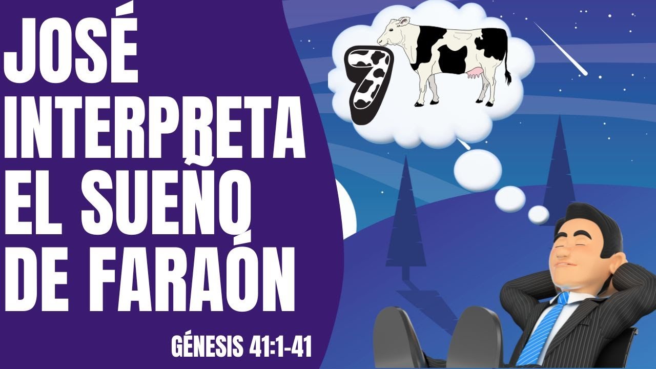 La historia de José Parte 5: José interpreta el sueño del faraón|Jose ...