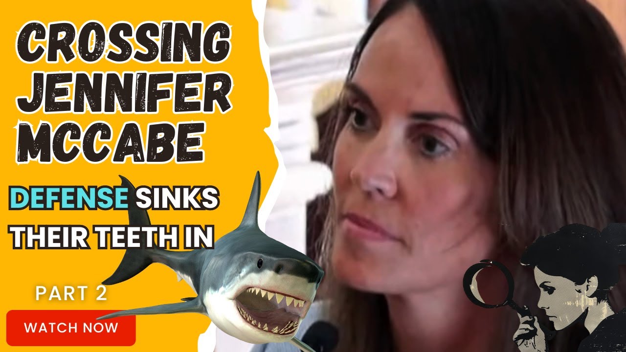 Crossing Jennifer McCabe: Defense Sinks Their Teeth In - Part 2 - YouTube