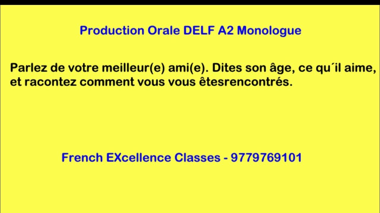 Production Orale DELF A2 monologue, Mon meilleur ami, #learnfrench # ...
