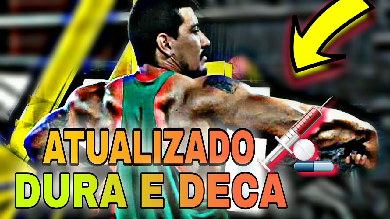 *Ciclo*DECA E DURA BENEFÍCIOS E COLATERAIS *Decanoato de nandrolona ...
