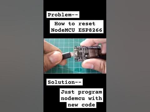 how to reset NodeMCU Esp8266 #arduino #nodemcu #esp8266 #iotproject #robotics #gadget #science ...