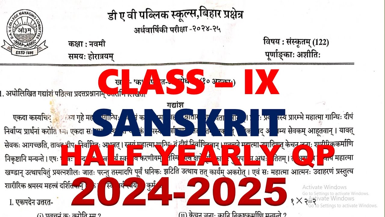 DAV CLASS 9 SANSKRIT HALF YEARLY QUESTION PAPER | QUESTION PAPER ...