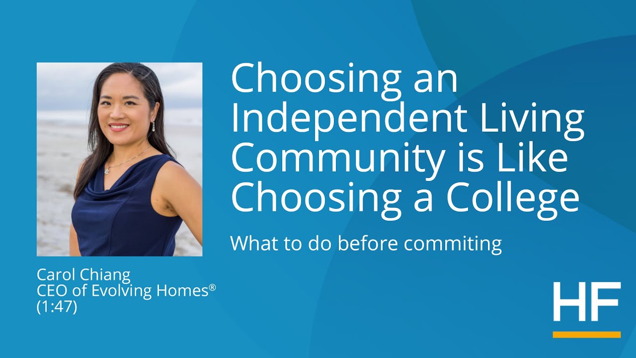 Choosing an Independent Living Community is Like Choosing a College ...