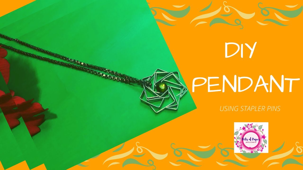 EASY DIY PENDANT|Pendant Making Using Stapler Pin | How to make pendant ...