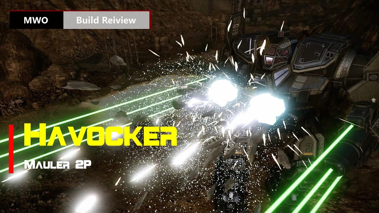 Mauler 2P Build | Mechwarrior Online - YouTube