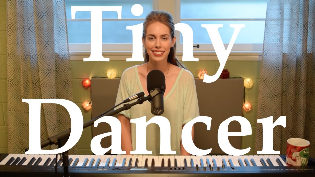 Tiny Dancer by Elton John (My Favorite!) - Cover by Allie Farris - Live ...