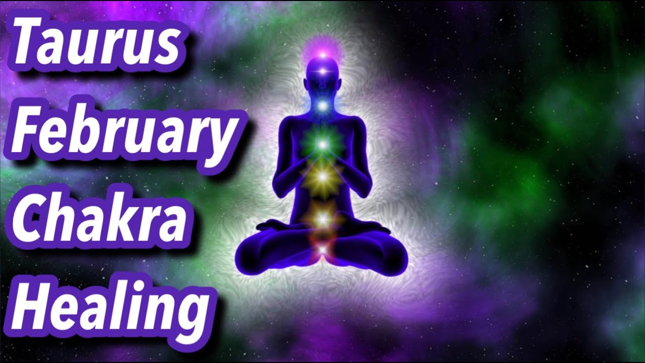 📚TAURUS FEBRUARY CHAKRA HEALING 📚- KNOWLEDGE IS POWER! - YouTube
