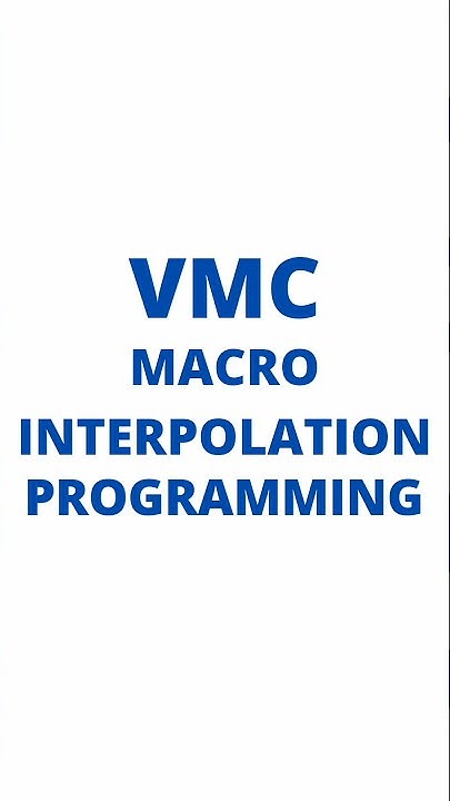 Macro vmc programming interpolation shorts video - YouTube