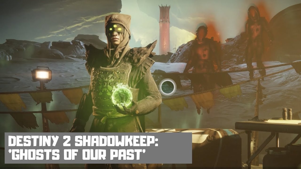 'Ghosts of Our Past' | Destiny 2: Shadowkeep Campaign - YouTube