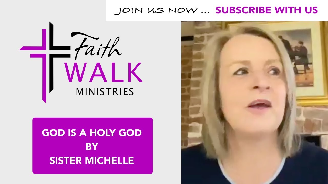 God is a Holy God by sister michelle - YouTube