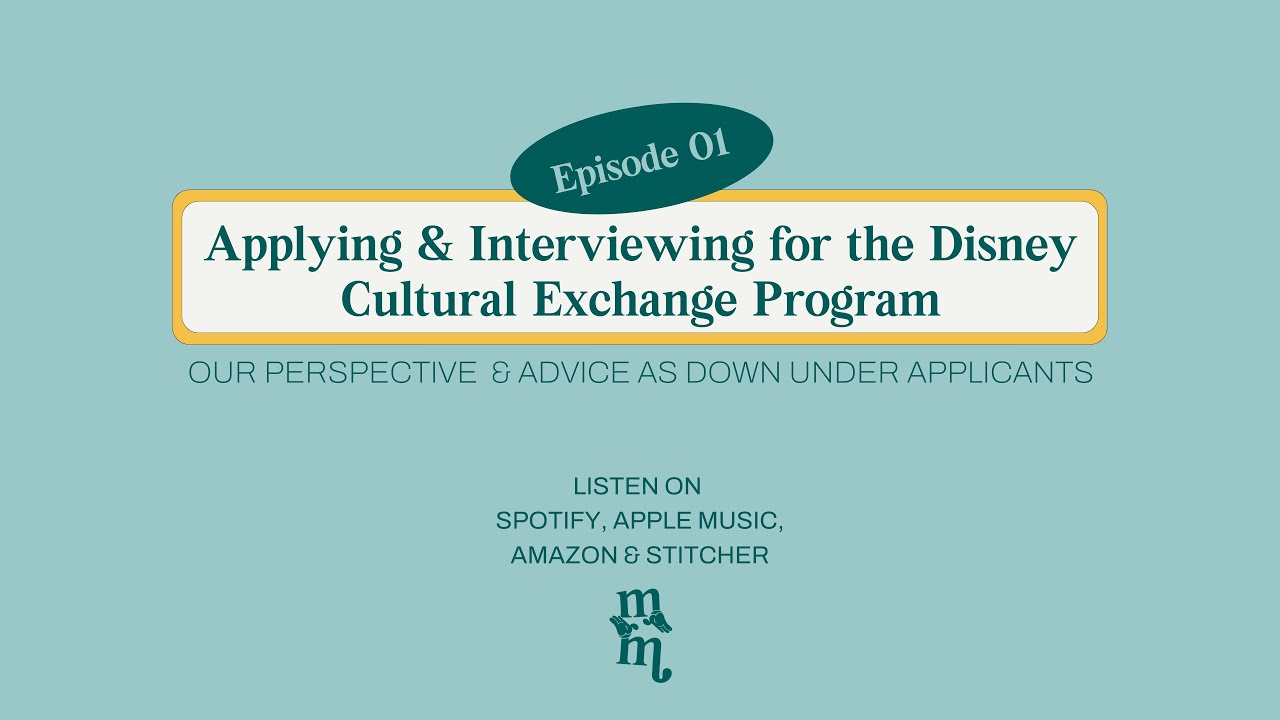 Disney Cultural Exchange Program: Tips for Applicants | Mates On Main ...