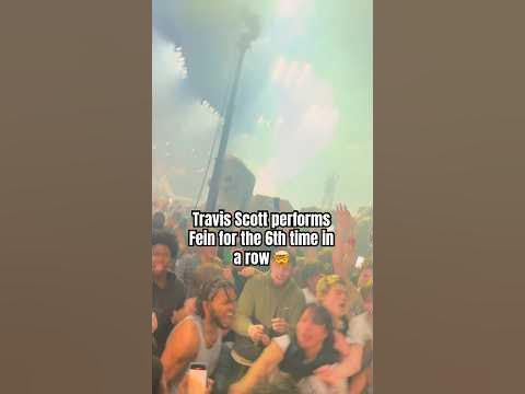 Insane mosh pit!🤯 Travis Scott performs Fein for the 6th time in a row! #shorts #fein # ...