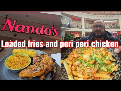 Nando's restaurant UK || is it worth the hype?loaded fries peri peri ...