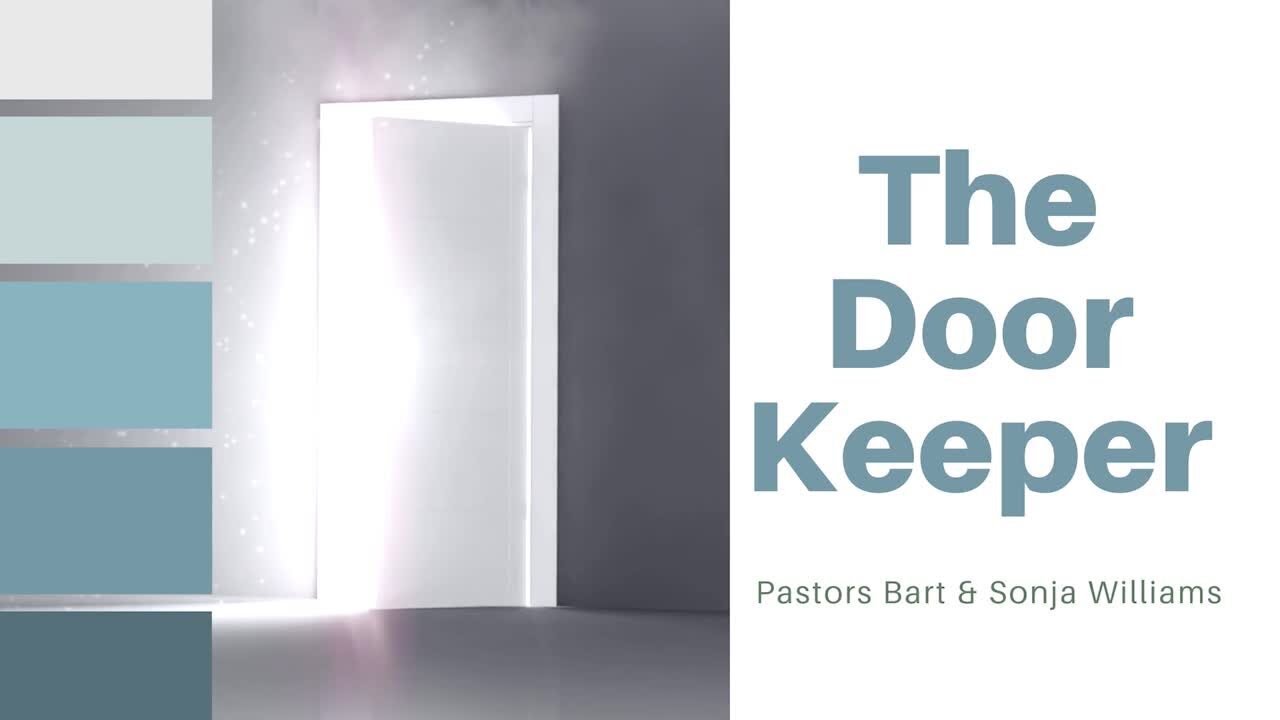 The Door Keeper Part 2 The Two Doors - YouTube