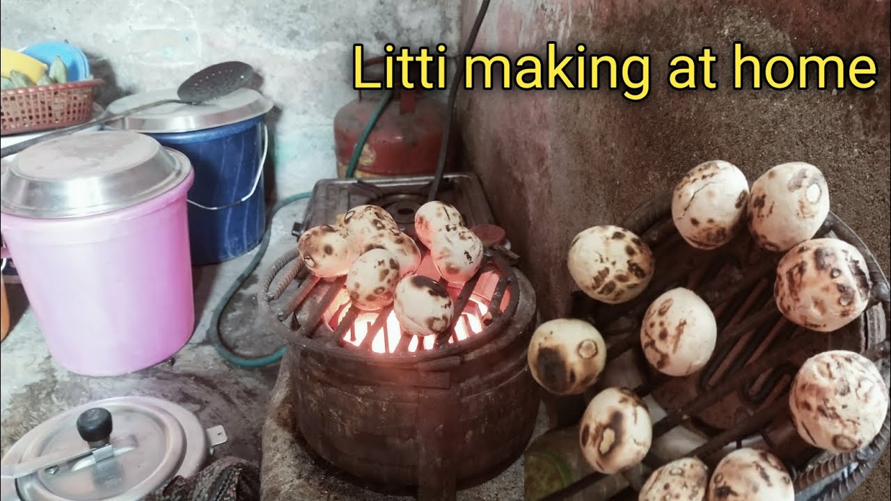 Litti making at home 🏠 ||लिट्टी मेकिंग एट होम || - YouTube