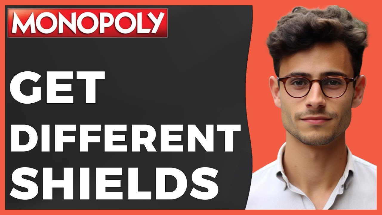 How to Get Different Shields in Monopoly Go (Quick & Easy) - YouTube
