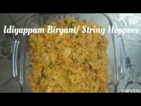 Idiyappam Biryani|String Hoppers Biryani |Soutth Indian Breakfast ...