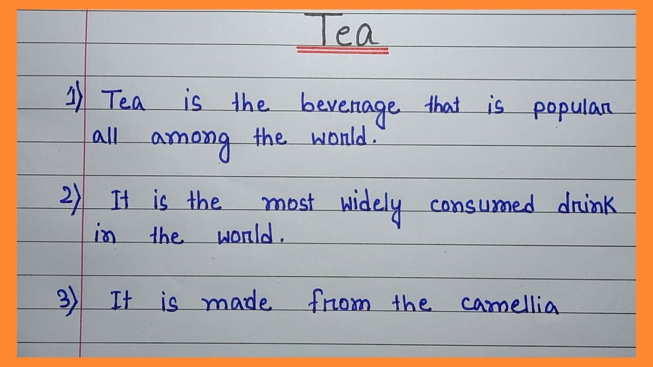 10 Lines On Tea In English || 10 Lines Essay On Tea || @edurakib - YouTube