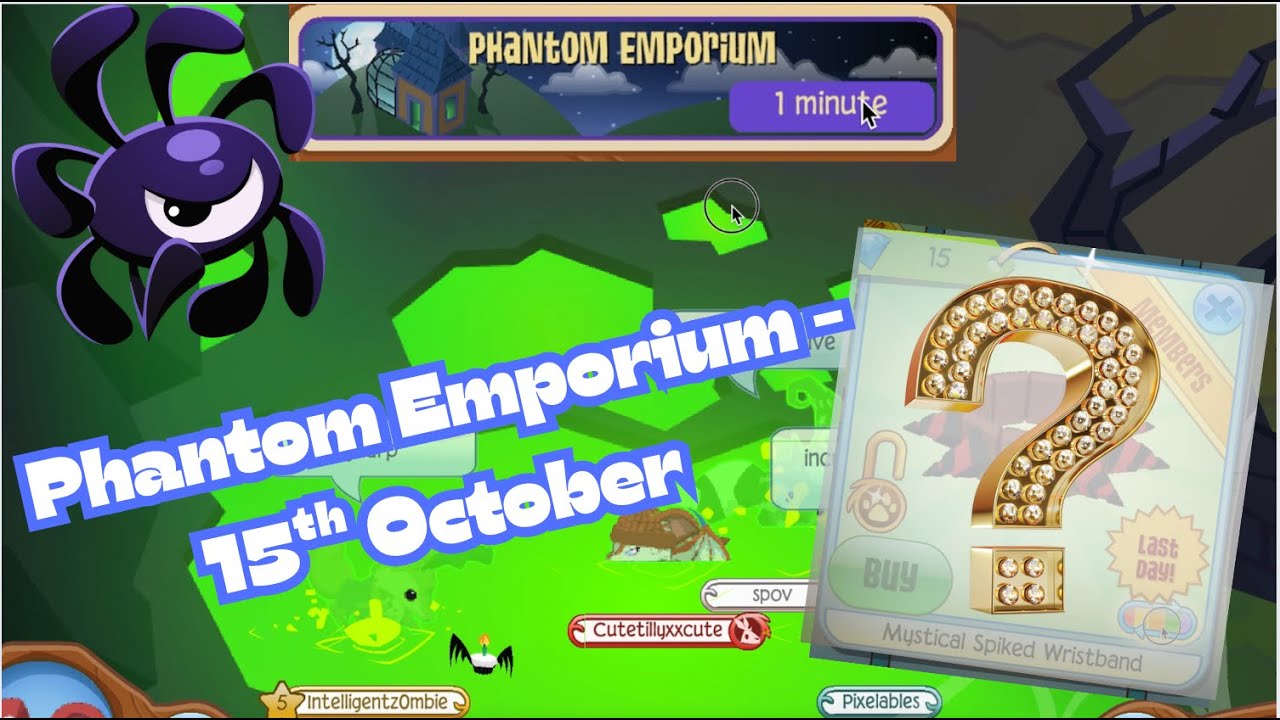15th October Phantom Emporiam - Animal Jam Classic - YouTube