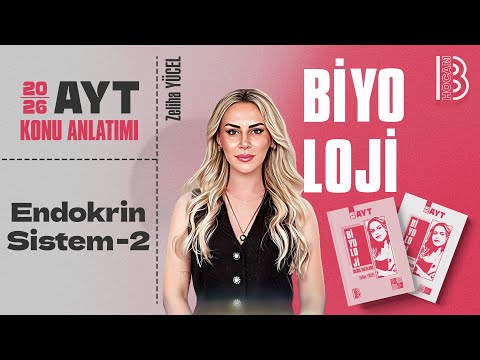 5) AYT Biyoloji - Endokrin Sistem 2 - Zeliha YÜCEL - 2026